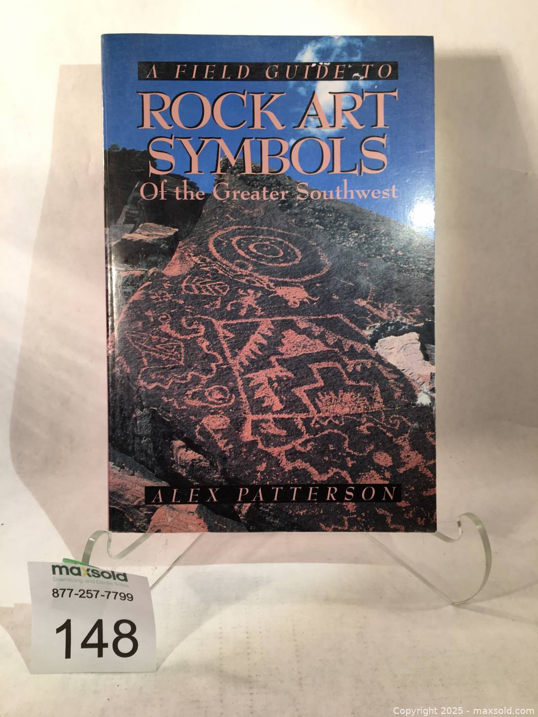 A Field Guide to Rock Art Symbols of the Greater Southwest Paper Back ...