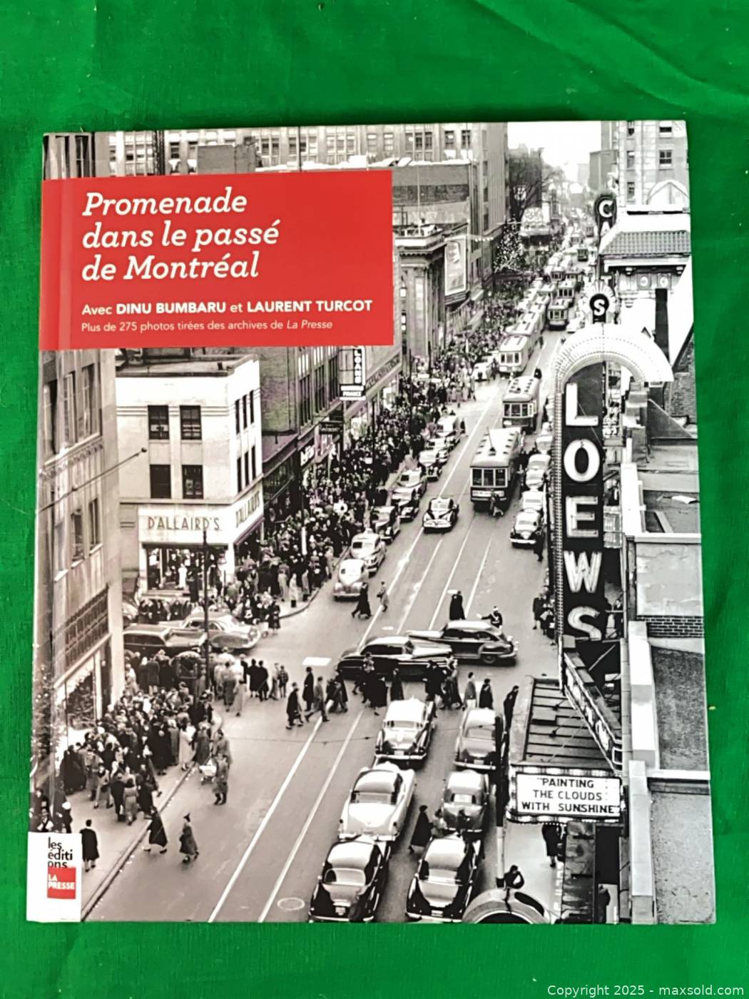 Promenade dans le passé de Montreal - La Presse Book | Ottawa (Ontario ...